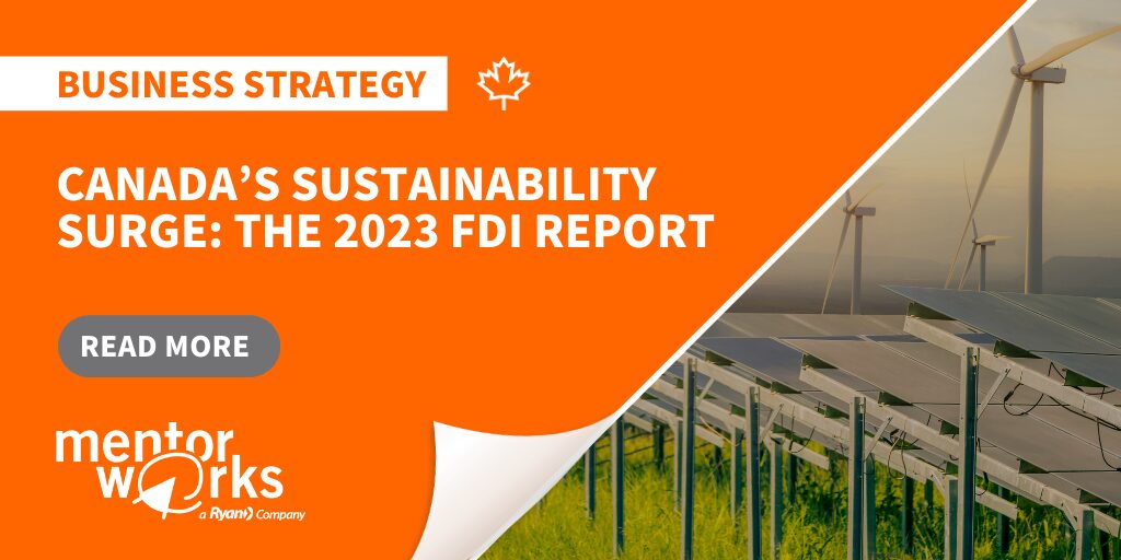 Canada's Sustainability Surge: The 2023 FDI Report