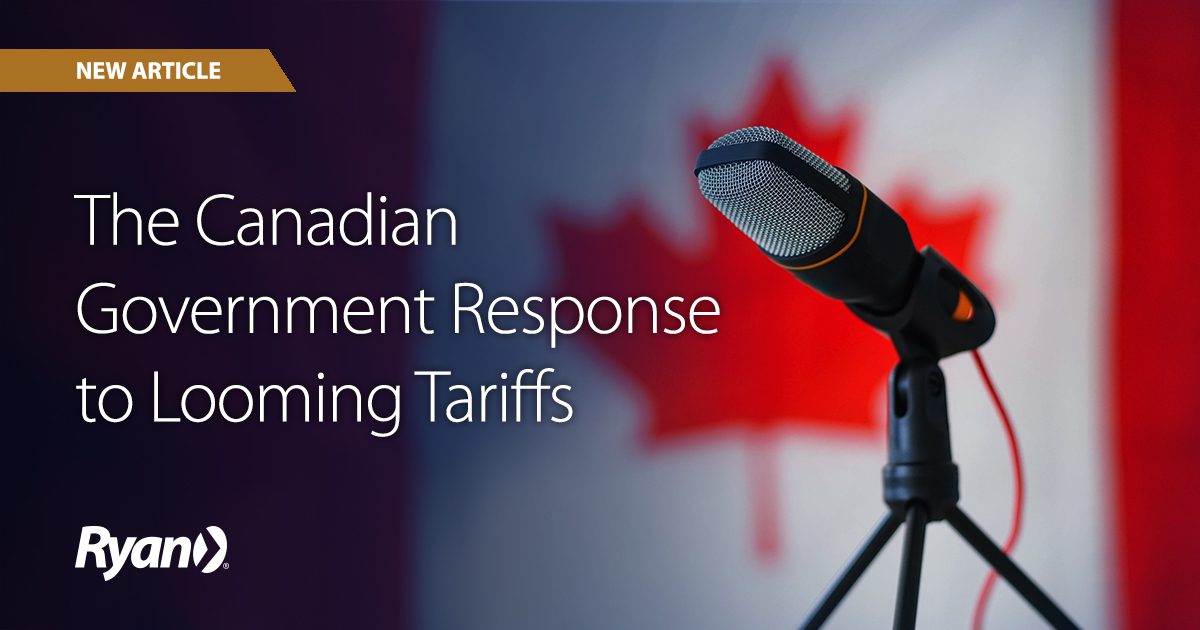 The Canadian Government Response to Looming Tariffs