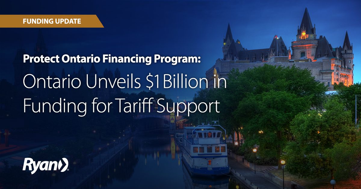 Protect Ontario Financing Program: $1 Billion in Tariff Support Loans